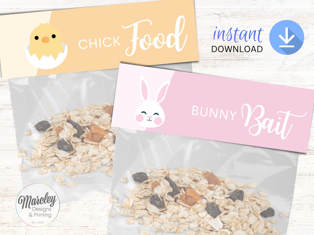 Easter Bunny Bait | Chick Feed | Printable Ziplock Bag Topper | DIGITAL ...