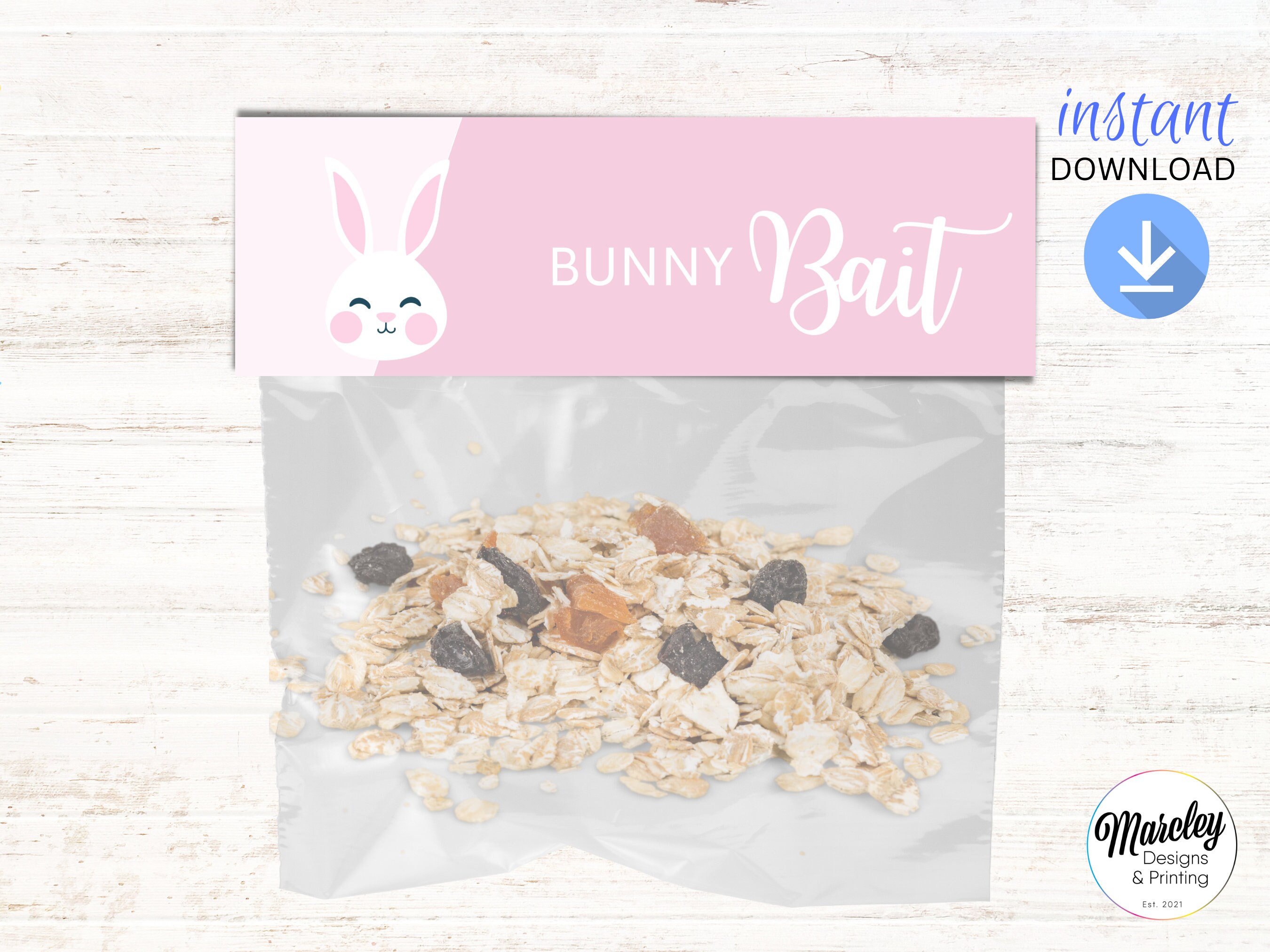Easter Bunny Bait | Chick Feed | Printable Ziplock Bag Topper | DIGITAL ...