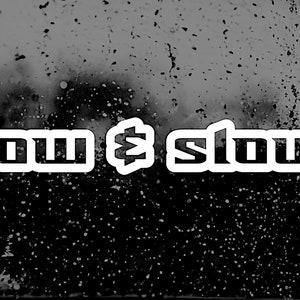 LOW & SLOW Decal | JDM Stickers for Windows Car Laptop Skateboard | Car ...