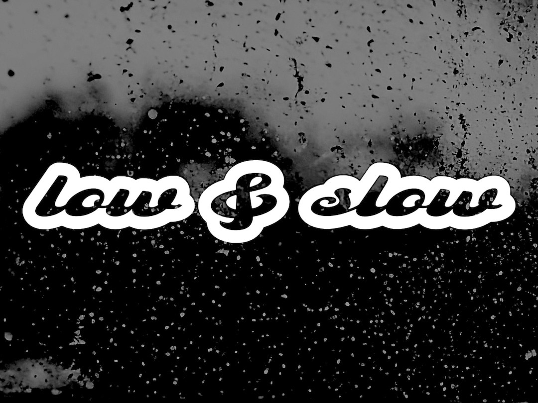 LOW & SLOW Decal | JDM Stickers for Windows Car Laptop Skateboard | Car ...