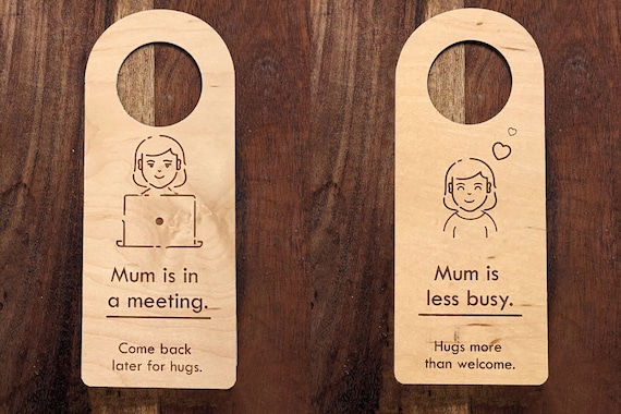Mum is on a Meeting Do Not Disturb Sign Work Wooden Door | Etsy UK