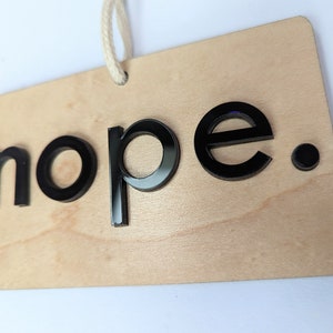 Do Not Disturb Yep Nope Sign Work Wood and 3d Acrylic Letters Door ...