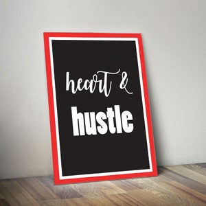 Heart and Hustle Sign Printable|home Office Printable Sign|motivational ...