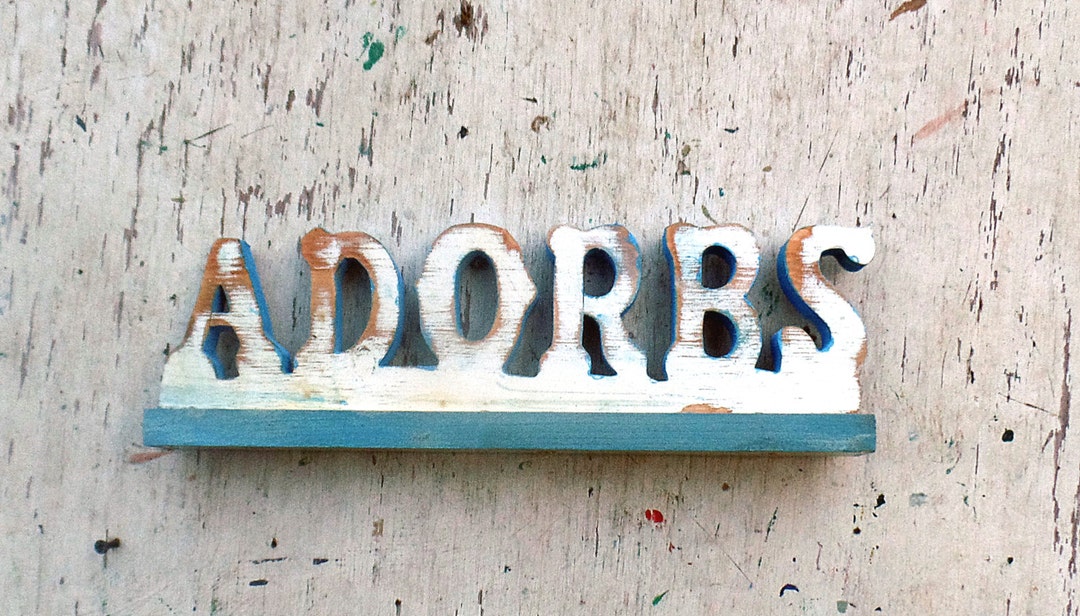 Adorbs Sign, Wooden Sign, Dorm Decor, Boho Sign, Reclaimed Wood Sign ...