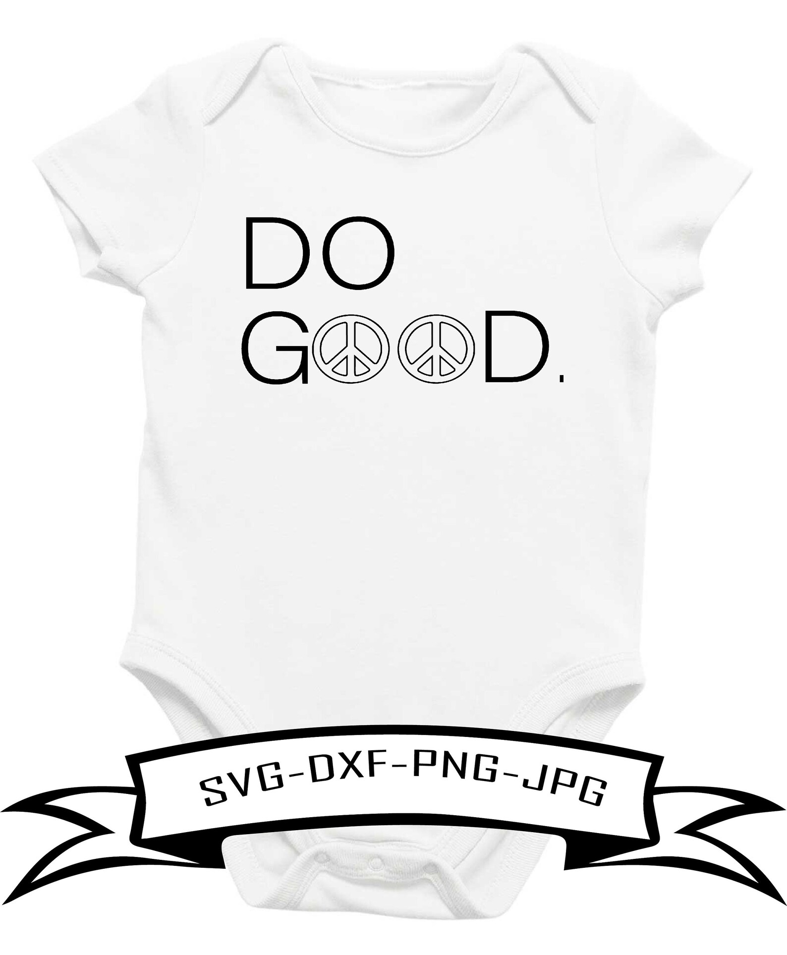 Do Good SVG Cut File|personal and Commercial Use|instant Download ...