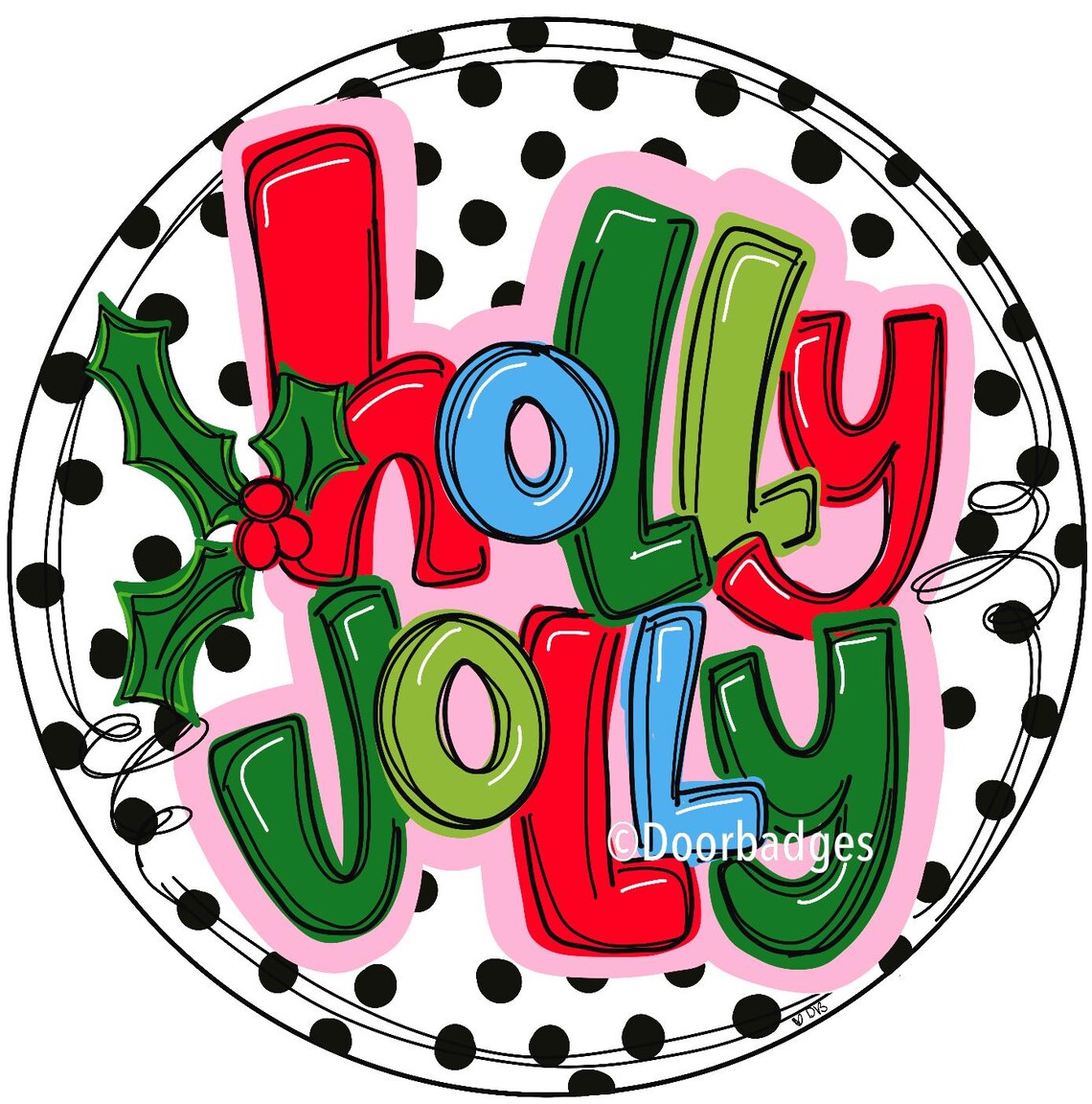 Holly Jolly Christmas Round Door Hanger - Happy Holidays Door ...
