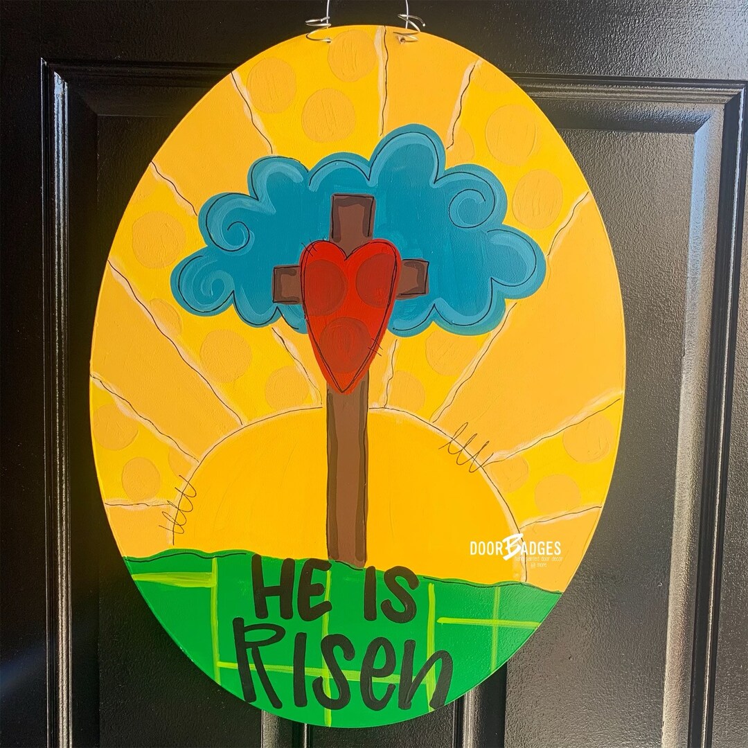 Easter He is Risen Door Hanger - Easter - Religious Door Decor -spring ...