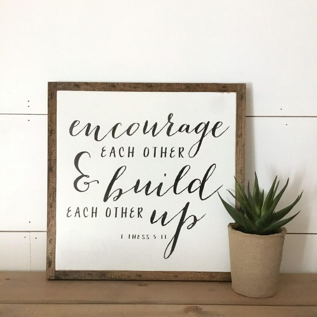 Encourage Each Another - Framed Wood Sign | Scripture Sign | Wood Signs ...