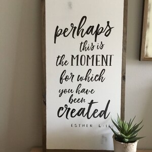 Perhaps This is the MOMENT Sign 1'X2' Wall Decor Painted Framed Wooden ...
