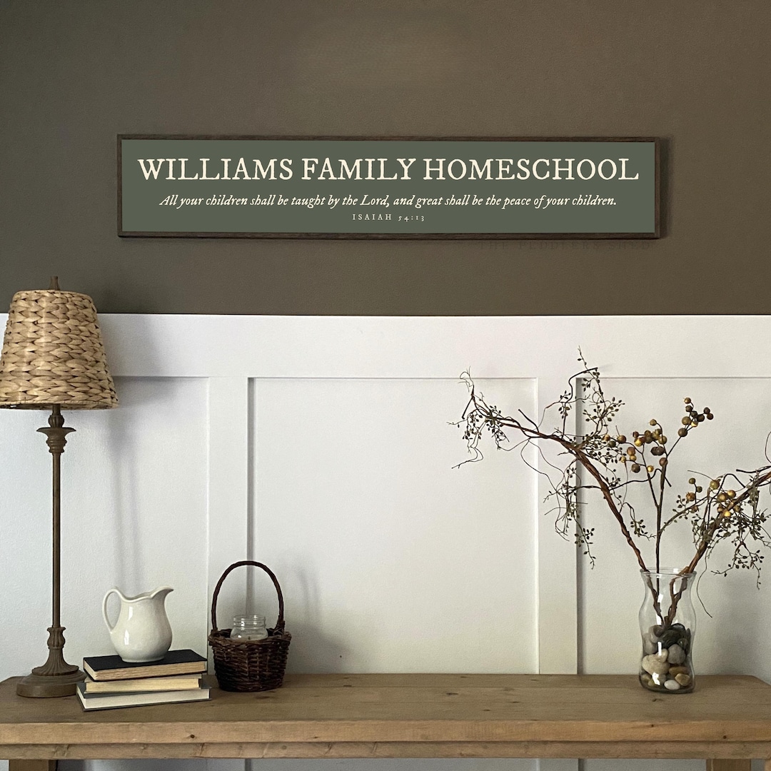 FAMILY HOMESCHOOL SIGN - Framed Wood Sign | Size: 9" by 44" | Farmhouse ...