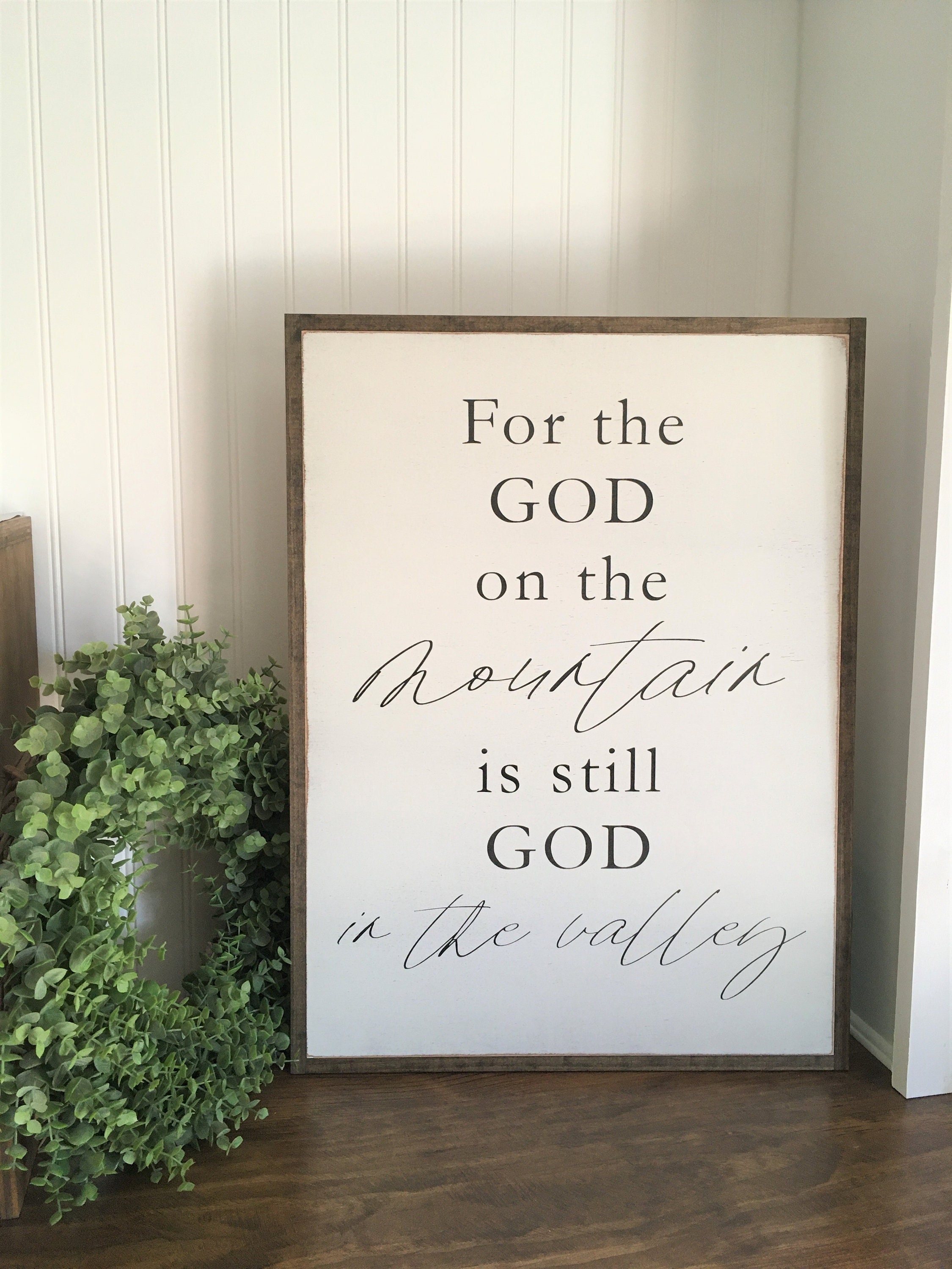 GOD on the MOUNTAIN Wooden Sign | the God on the Mountain is Still the ...