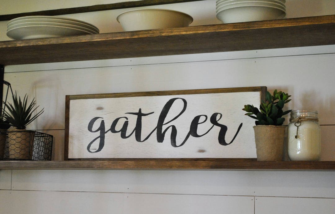 GATHER 8x24 Sign Distressed Farmhouse Decor - Etsy