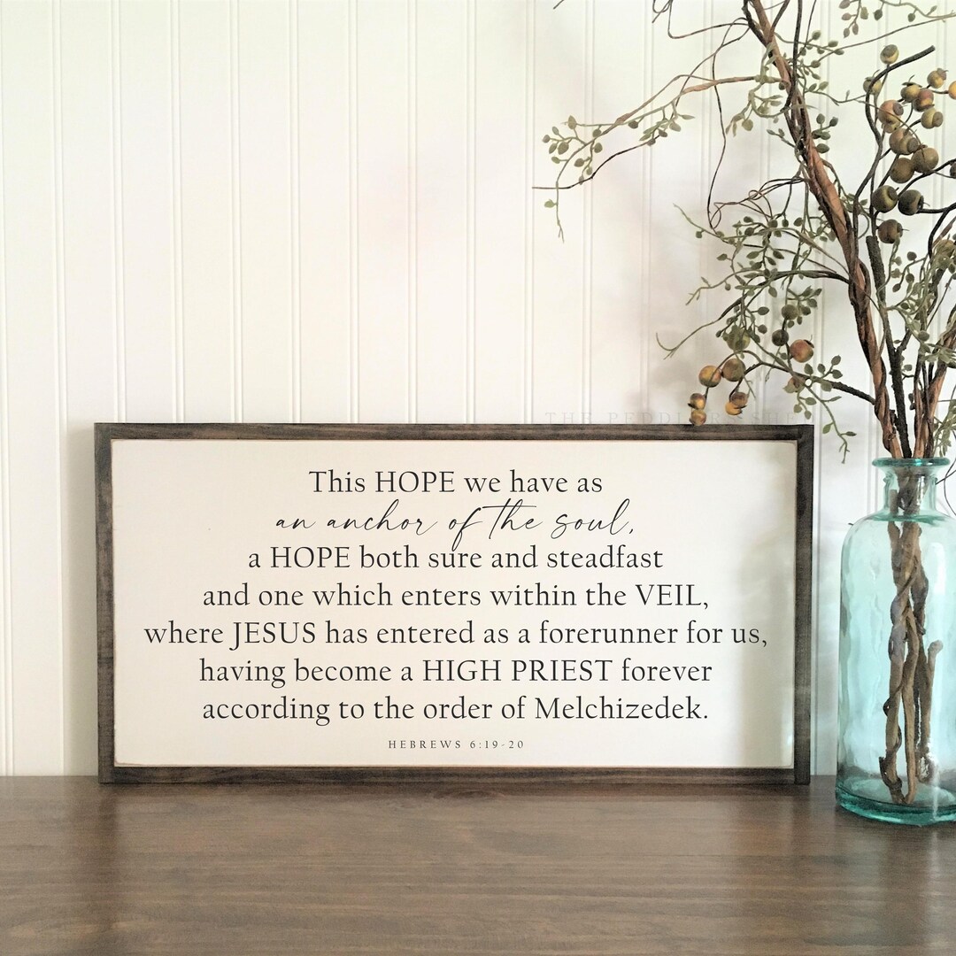 An Anchor to the Soul - Framed Wooden Sign | Hebrews 6:19-20 | Wall ...