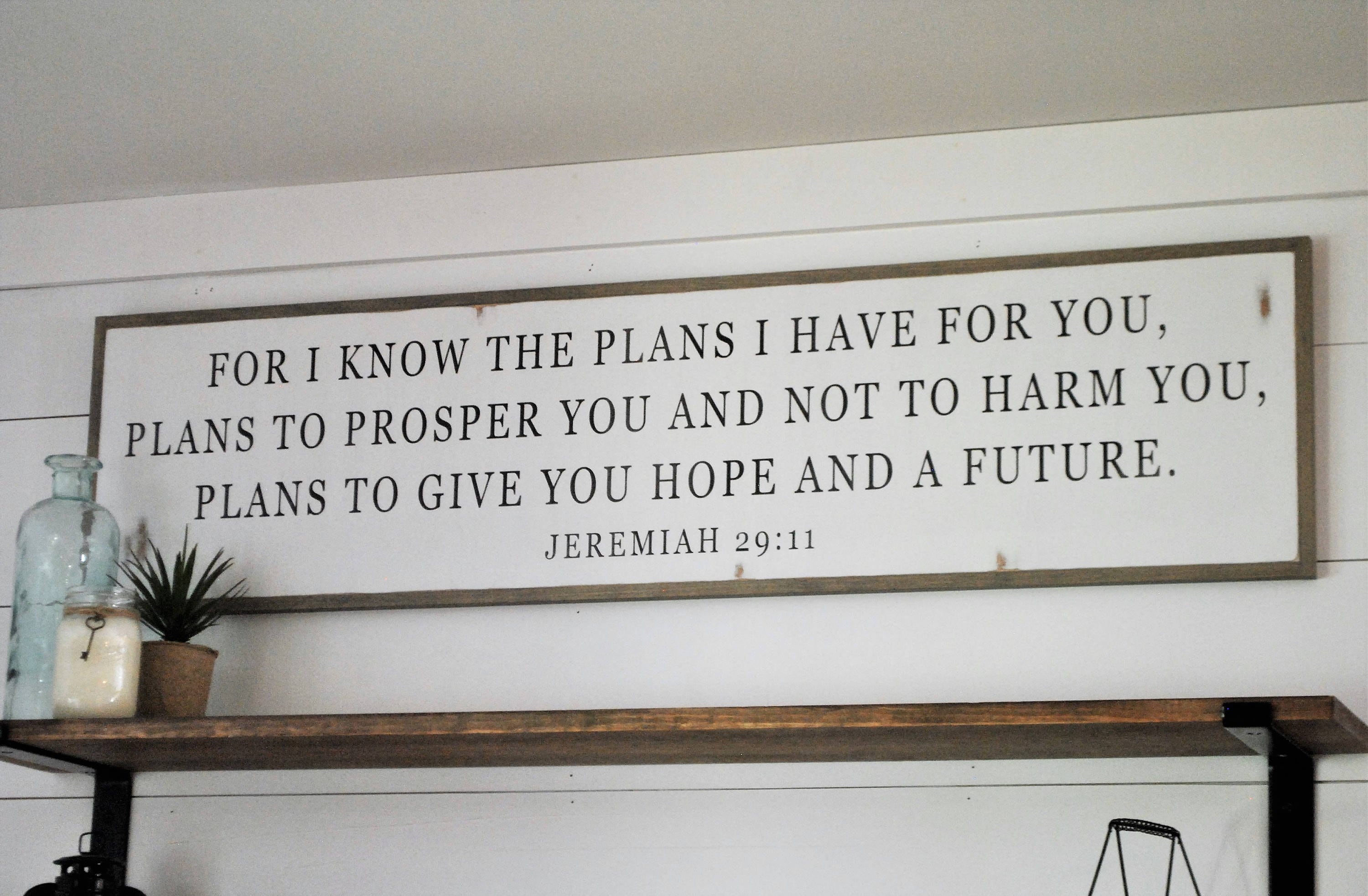 I KNOW THE PLANS I have for you 1'X4' sign | distressed shabby chic ...