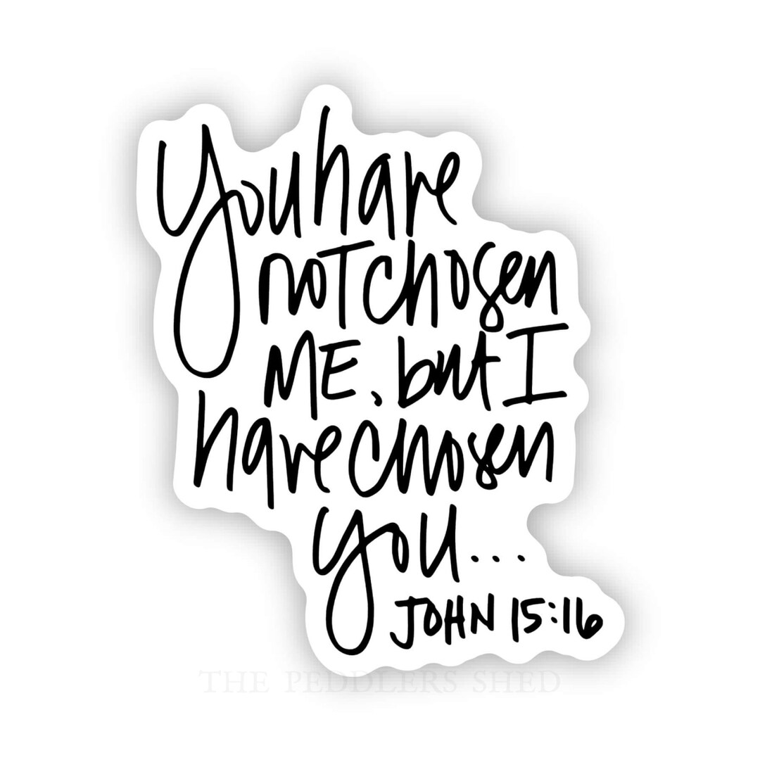 CHOSEN Vinyl Sticker Scrapbook Stickers, Scripture Decal, Bible Verse ...