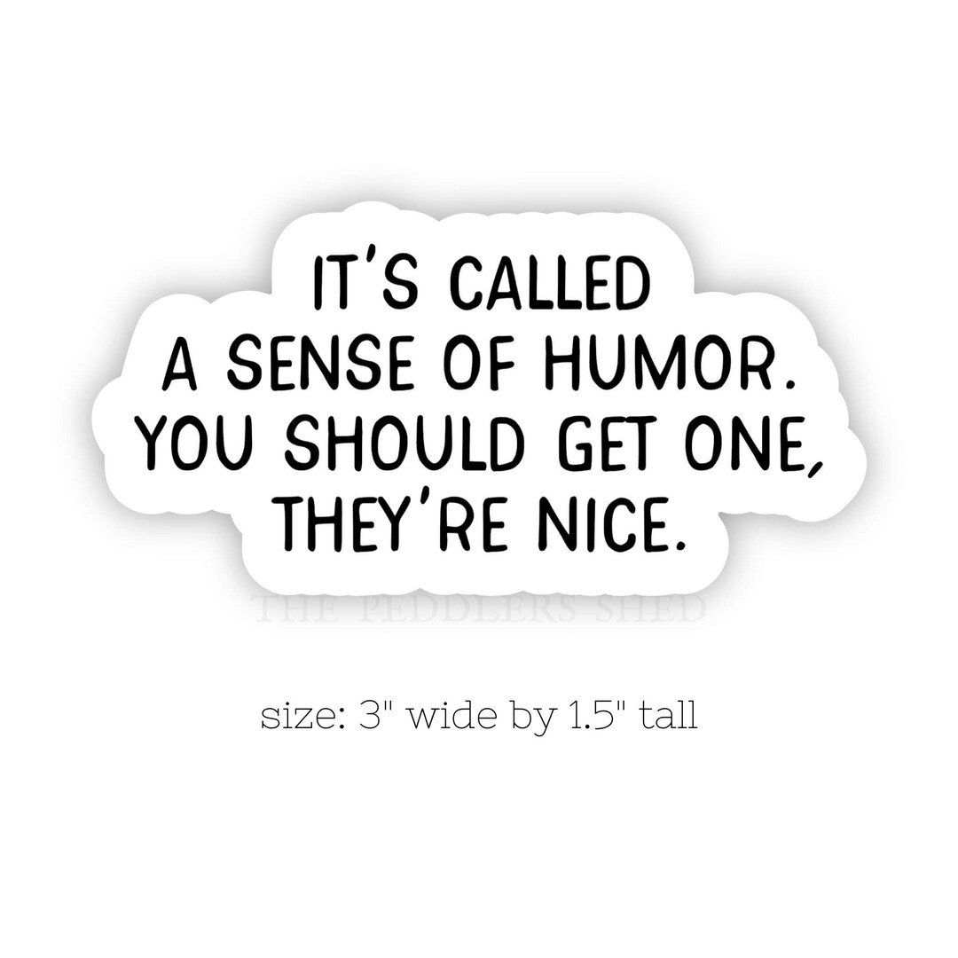 SENSE OF HUMOR Vinyl Sticker 80's Tv Movie Sticker, Laptop Decal ...