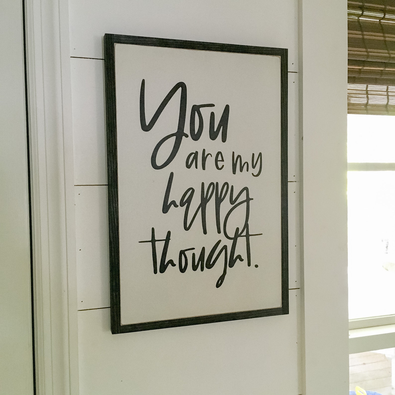 You Are MY HAPPY THOUGHT Sign 18x12 Distressed - Etsy