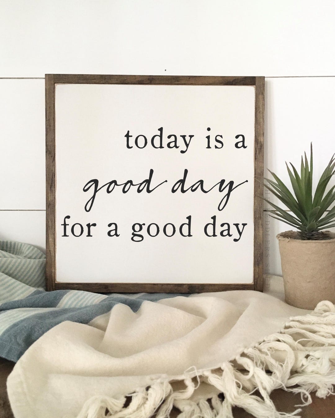 Today is A Good Day for A Good Day - Wooden Sign | Framed Wood Signs ...