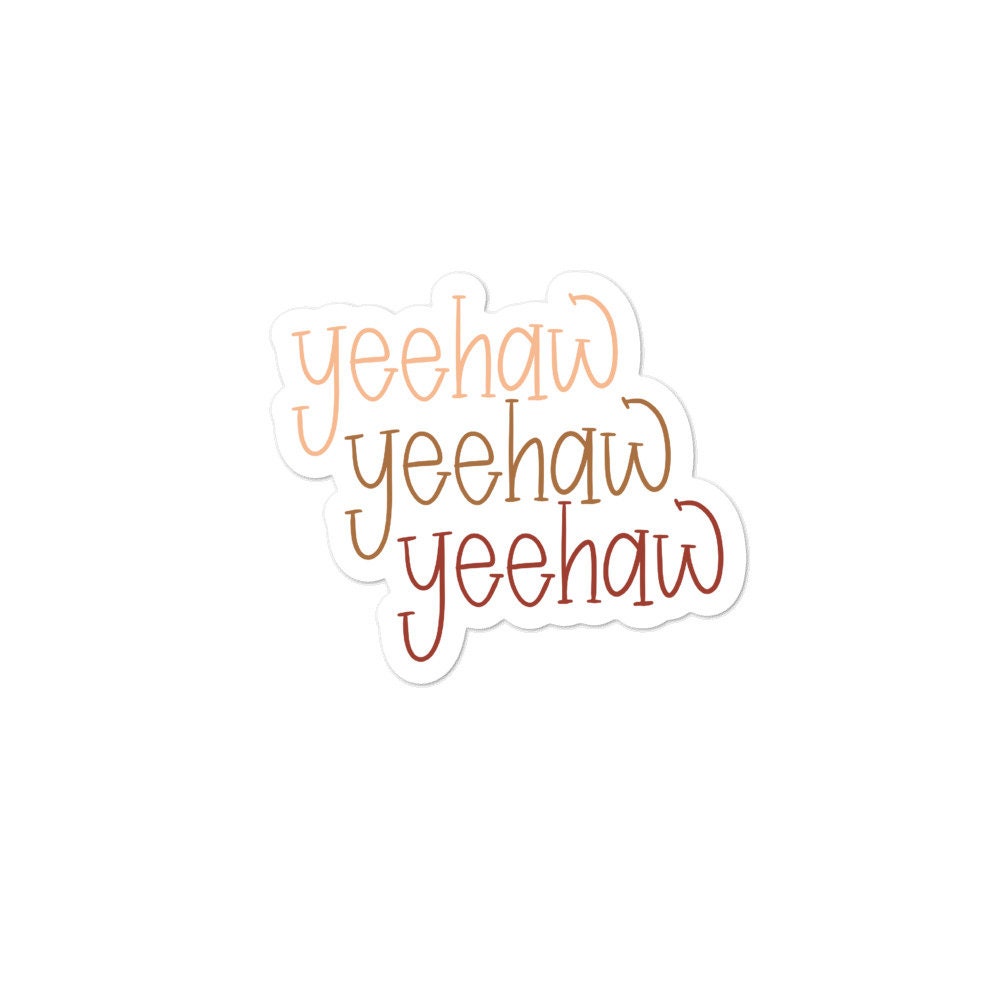 Yeehaw 3x Sticker - Etsy