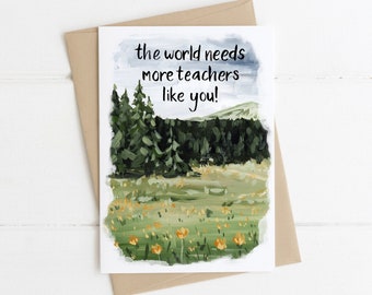 The World Needs More Teachers Like You May Teacher - Etsy