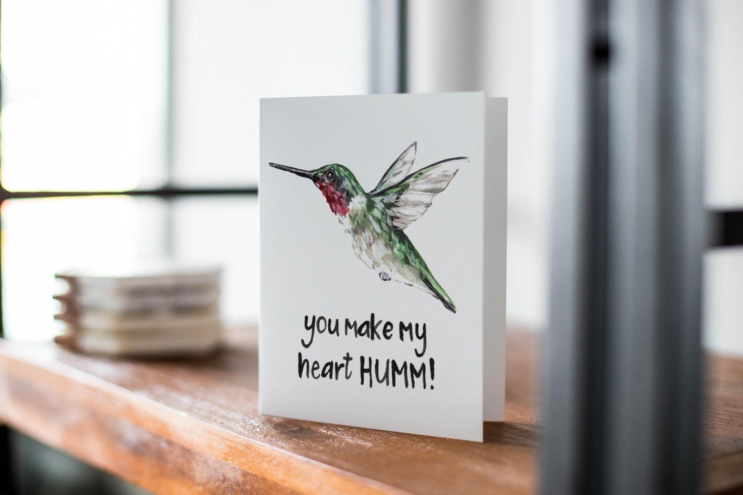 You Make My Heart Humm, Hummingbird Valentines Day Card, Hummingbird ...