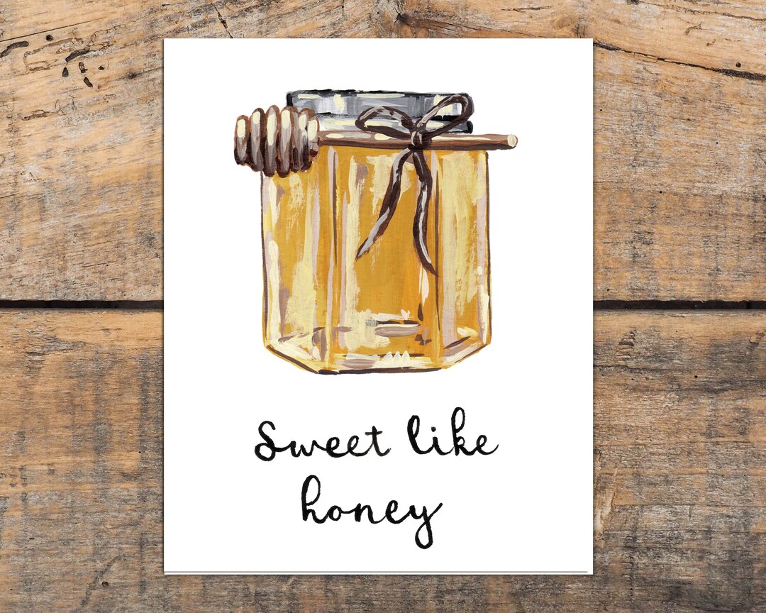 Sweet Like Honey, Rustic Quote Print, Honey Bees Art Print, Honey, Bee ...