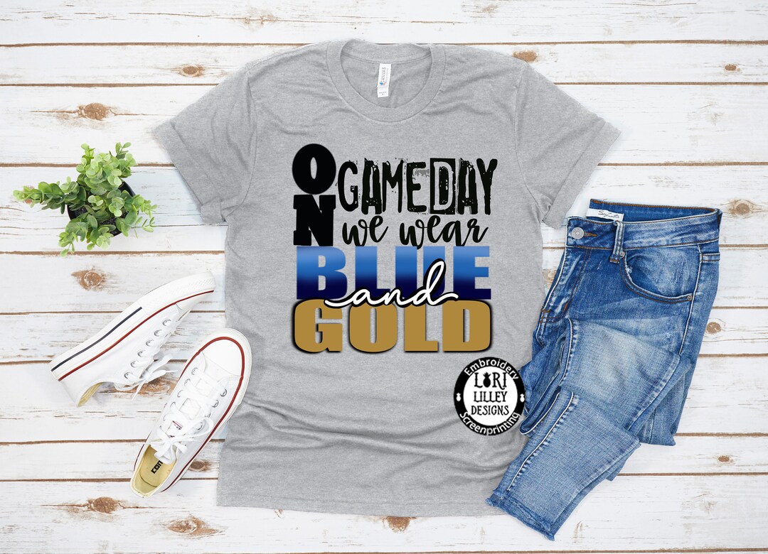 On Game Day We Wear Blue and Gold PNG Digital Design - Etsy