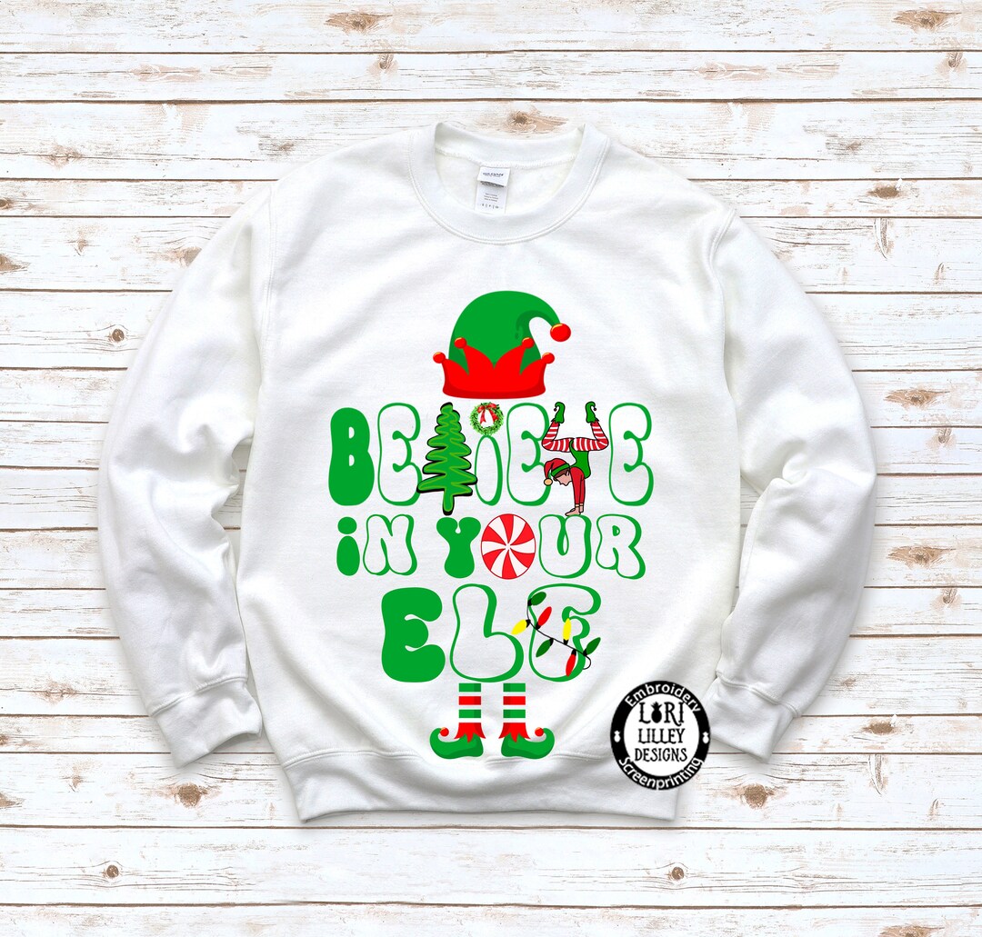 Believe in Your Elf PNG Digital Design - Etsy