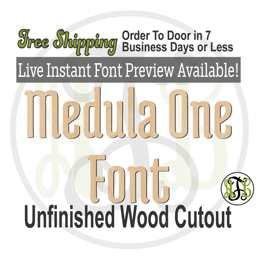 Medula One Font Name / Word / Phrase- Block Alphabet Cutout, Unfinished ...