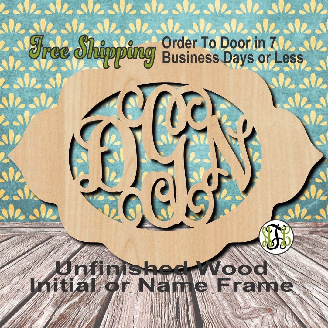 Unfinished Wood Danielle Frame Monogram Name Word Custom - Etsy