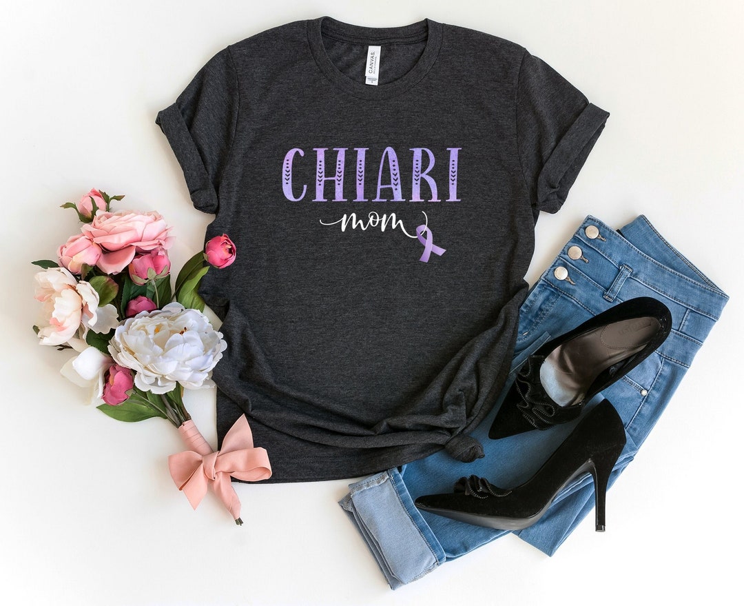 Chiari Awareness Tshirt Chiari Malformation Shirt Chiari Mom Tee Love ...