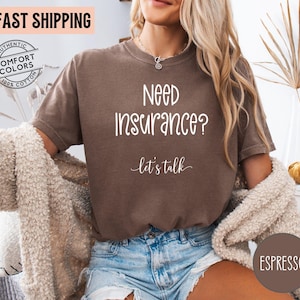 Need Insurance? Let's Talk Tshirt | Insurance Agent Tee | Insurance ...