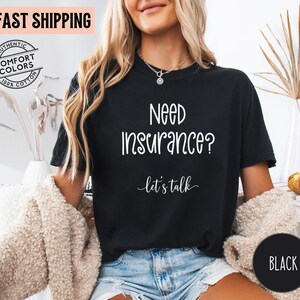 Need Insurance? Let's Talk Tshirt | Insurance Agent Tee | Insurance ...