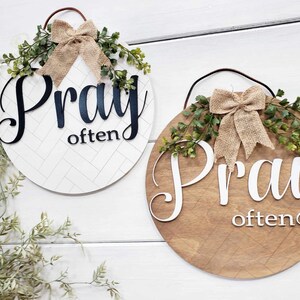 Pray Often Door Hanger, Pray Often, Inspirational Sign, Inspirational ...
