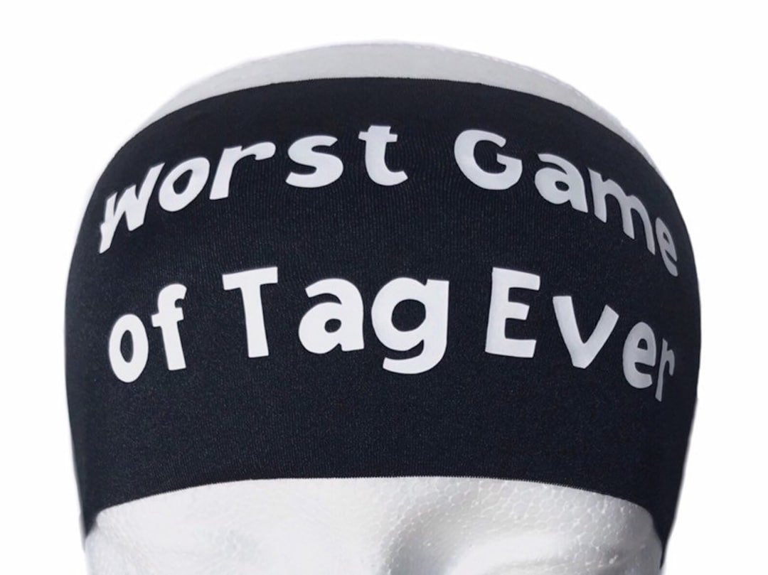 Worst Game of Tag Ever-lightweight Fitness Headband-unisex Running ...