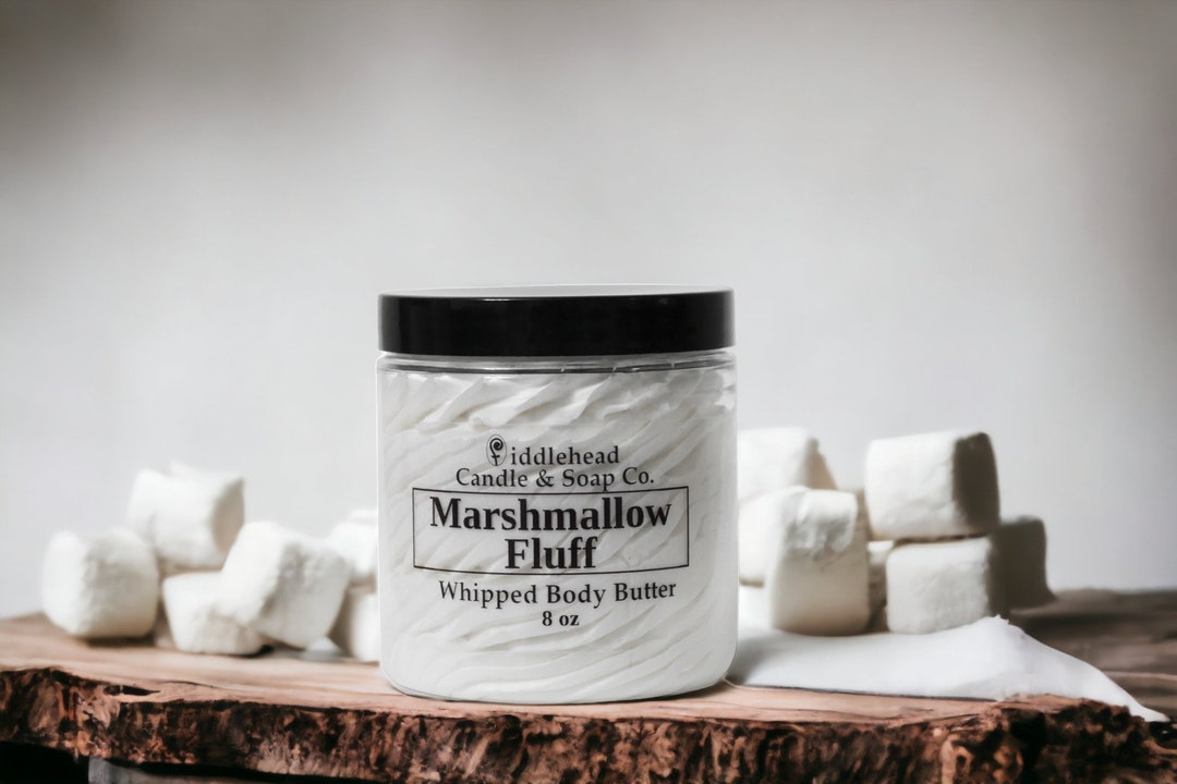 Marshmallow Fluff Whipped Body Butter, Shea & Mango Butter ...