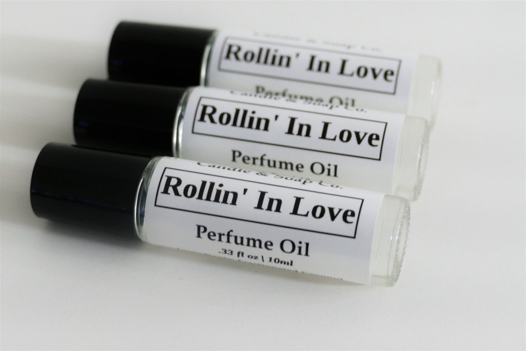 Rollin' in Love Perfume Oil, Our Impression of Rolling in Love , Roll ...