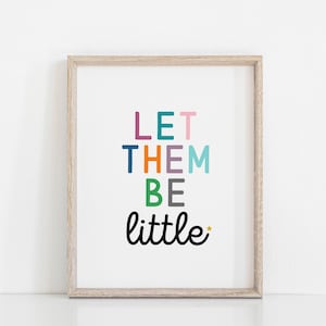 Let Them Be Little, Playroom Poster, Playroom Decor, Daycare, Playroom ...