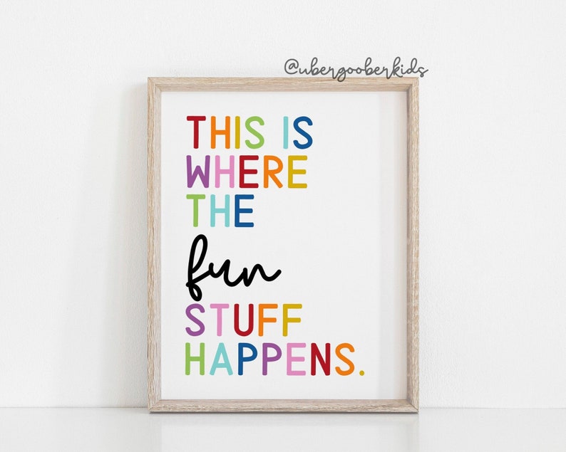 Where the Fun Stuff Happens Wall Art Playroom Poster | Etsy