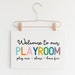 Playroom Welcome Sign, Playroom Wall Art, Playroom Poster, Playroom ...