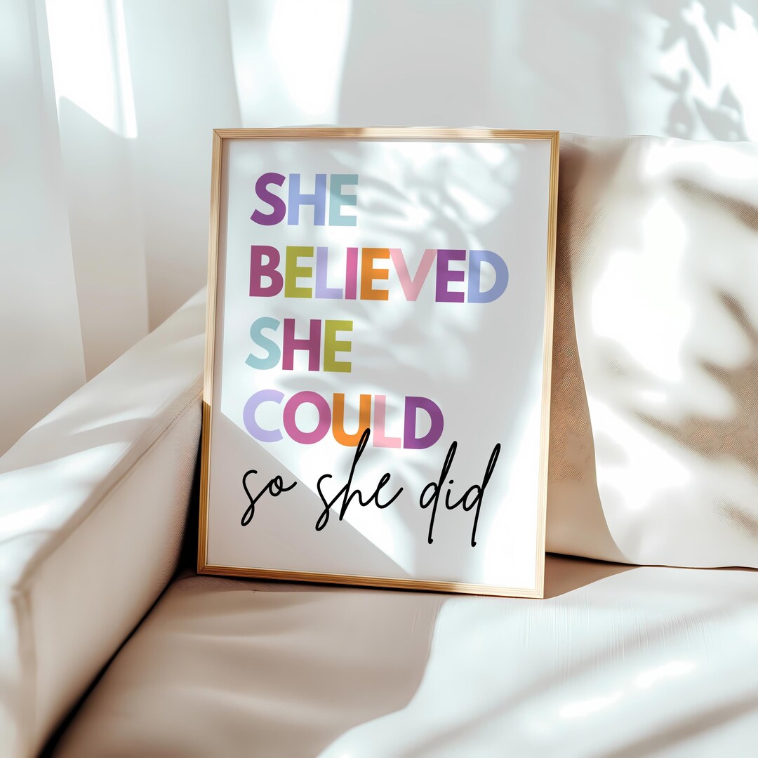 She Believed She Could Art Print: Inspirational Girls Room Decor ...