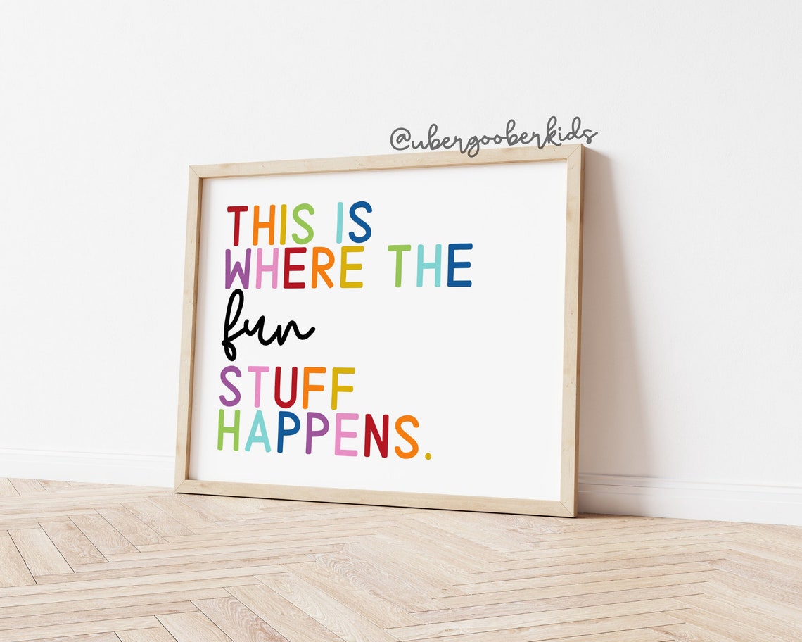 Where the Fun Stuff Happens Wall Art Playroom Poster - Etsy