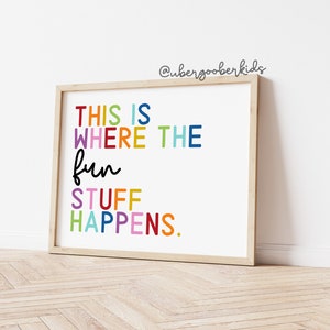 Where the Fun Stuff Happens Wall Art, Playroom Poster, Playroom Decor ...