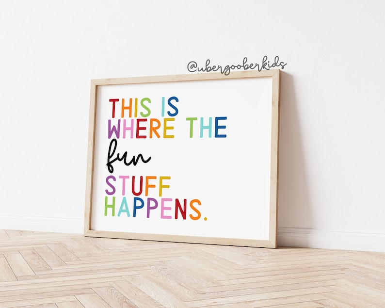 Where the Fun Stuff Happens Wall Art, Playroom Poster, Playroom Decor ...