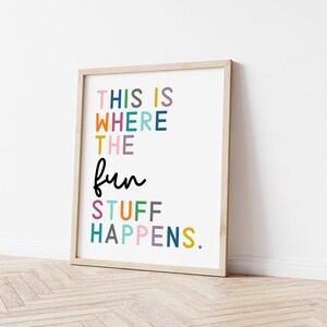 Where the Fun Stuff Happens Wall Art, Playroom Poster, Playroom Decor ...