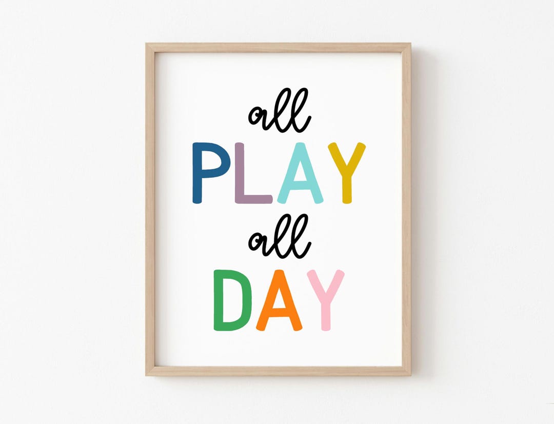Playroom Poster: All Play All Day, Kids Room Decor (digital Download ...