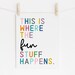 Where the Fun Stuff Happens Wall Art Playroom Poster - Etsy