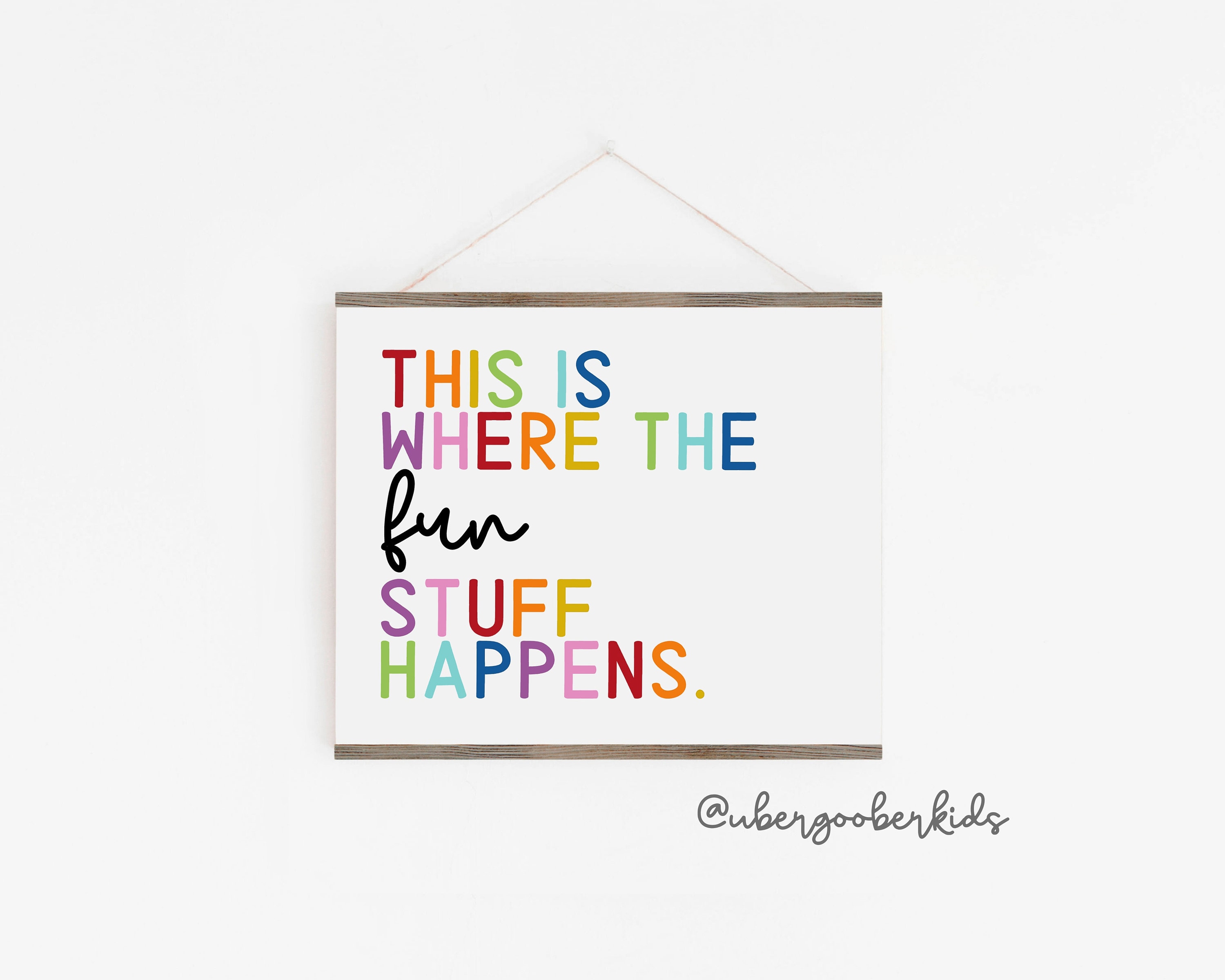 Where the Fun Stuff Happens Wall Art, Playroom Poster, Playroom Decor ...