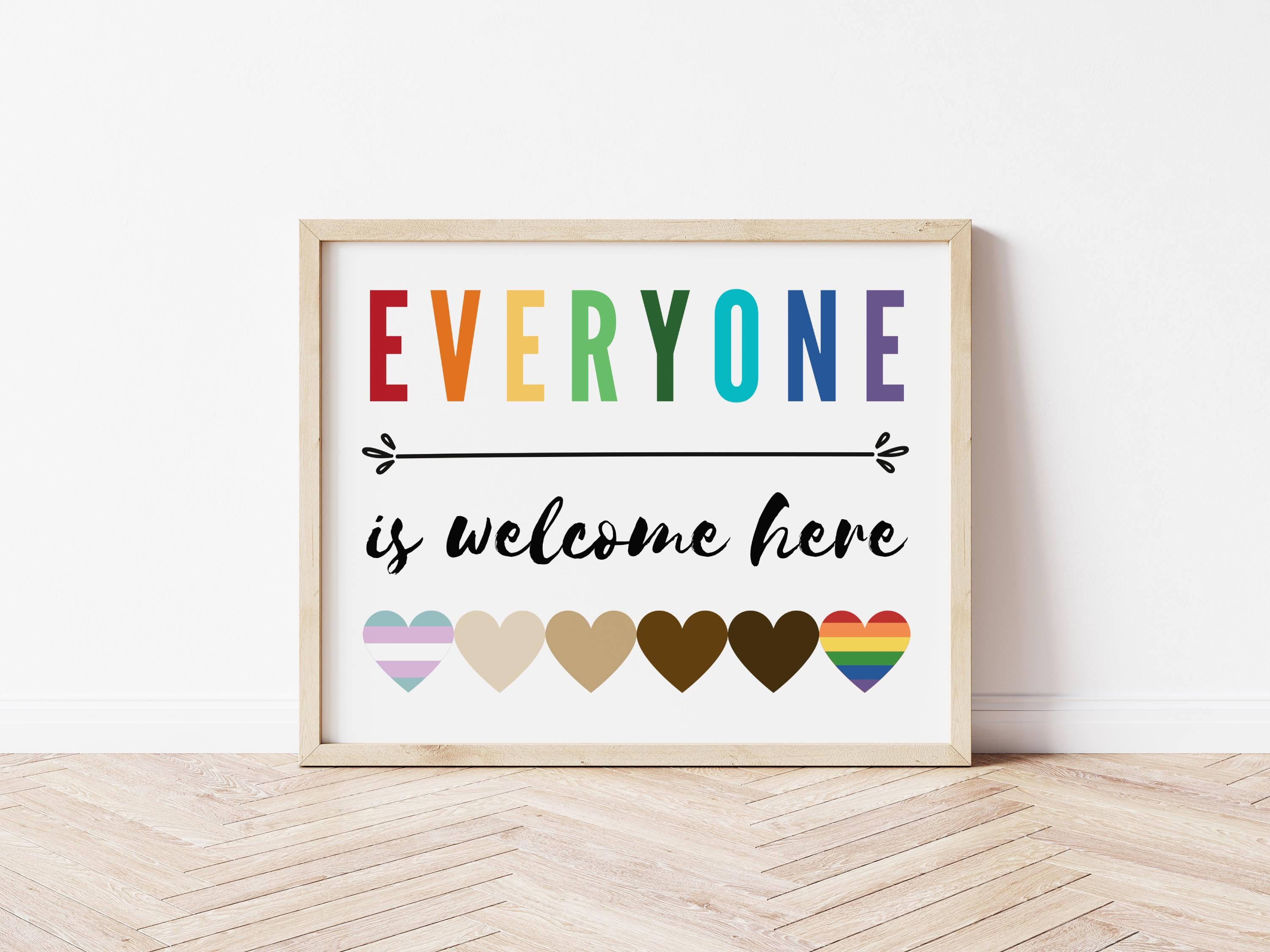 Inclusion Wall Art, Everyone is Welcome Here, Diversity Prints ...