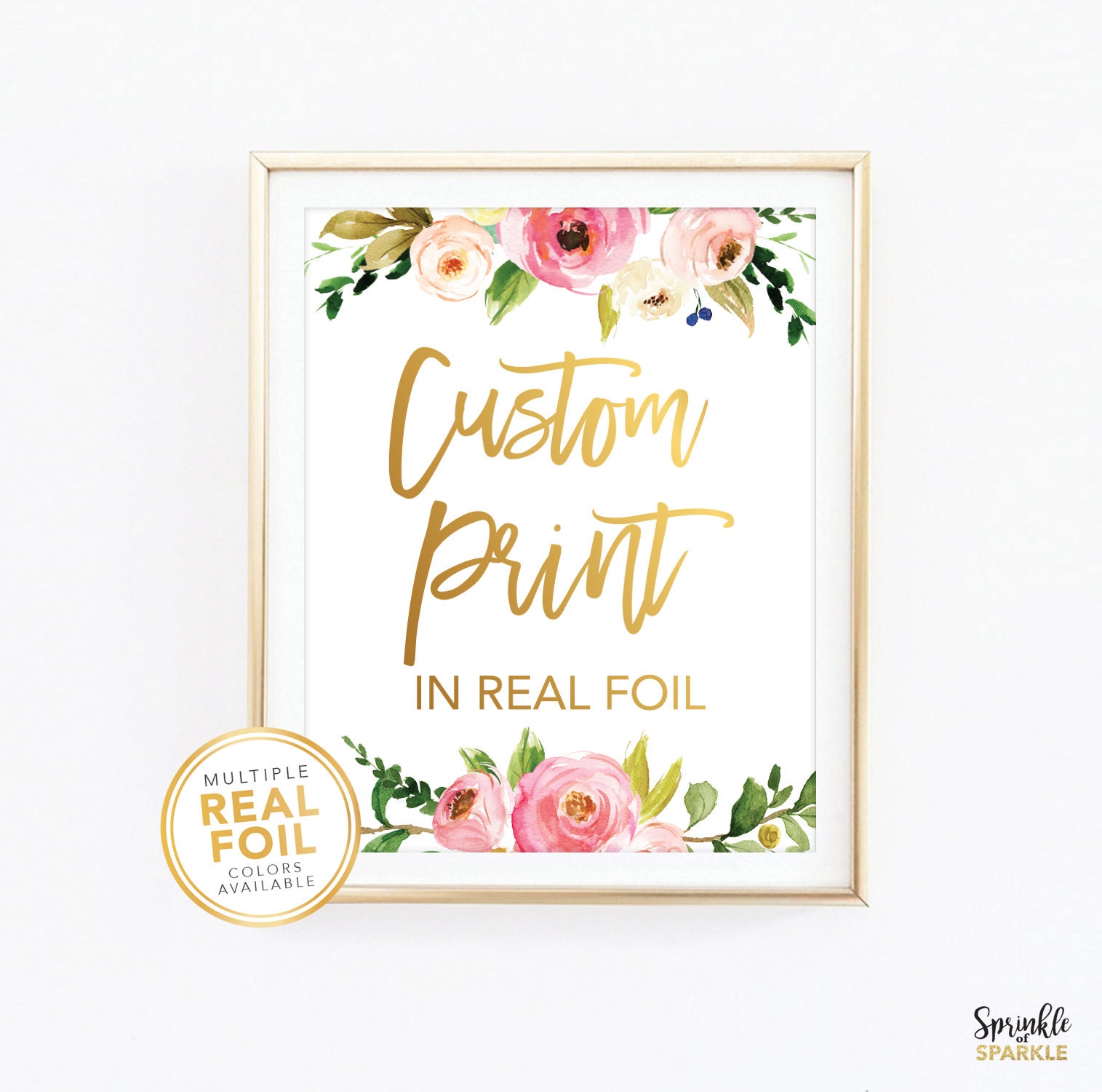 Floral Custom Gold foil Print Your Own Words In Foil Script | Etsy